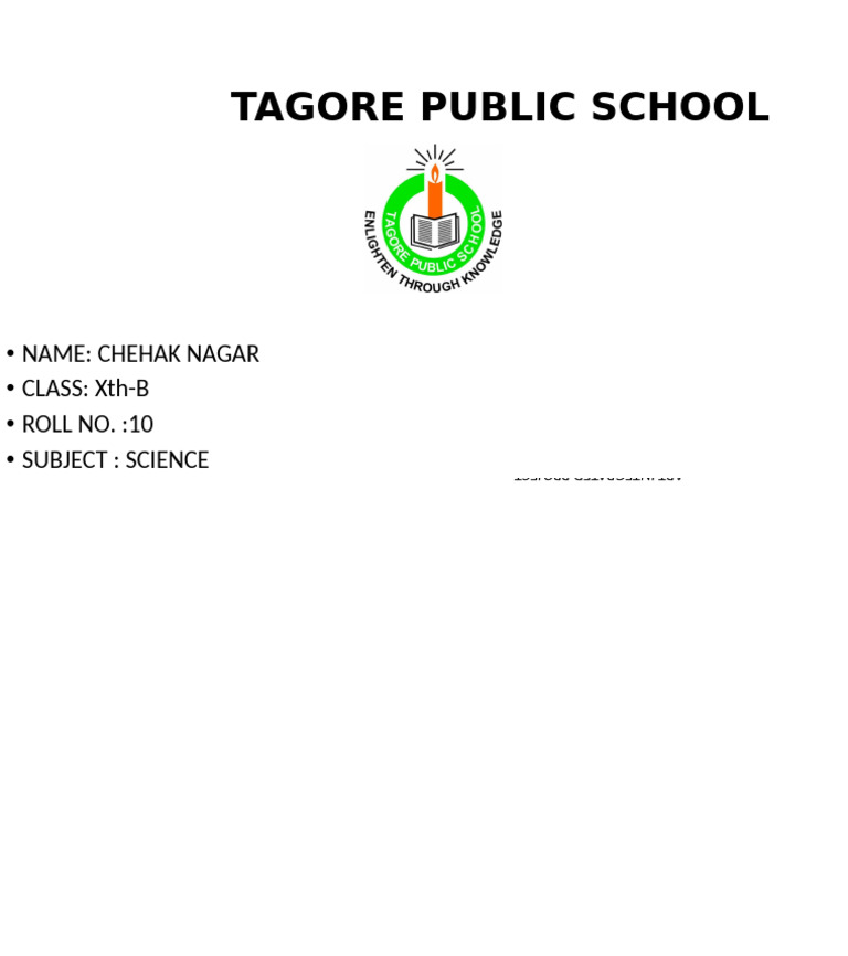 Tagore Public School: Name: Chehak Nagar CLASS: XTH-B ROLL NO.:10 ...