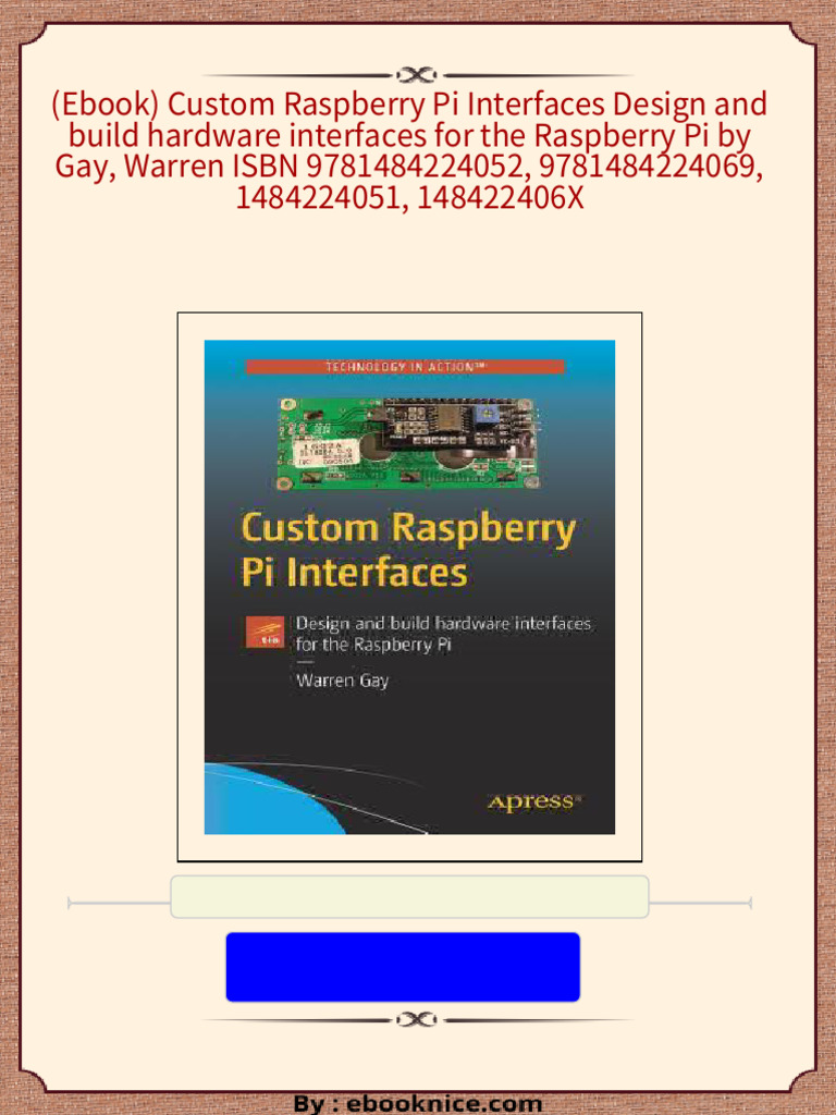(Ebook) Custom Raspberry Pi Interfaces Design and build hardware ... (Ebook) Custom Raspberry Pi Interfaces Design and build hardware ...