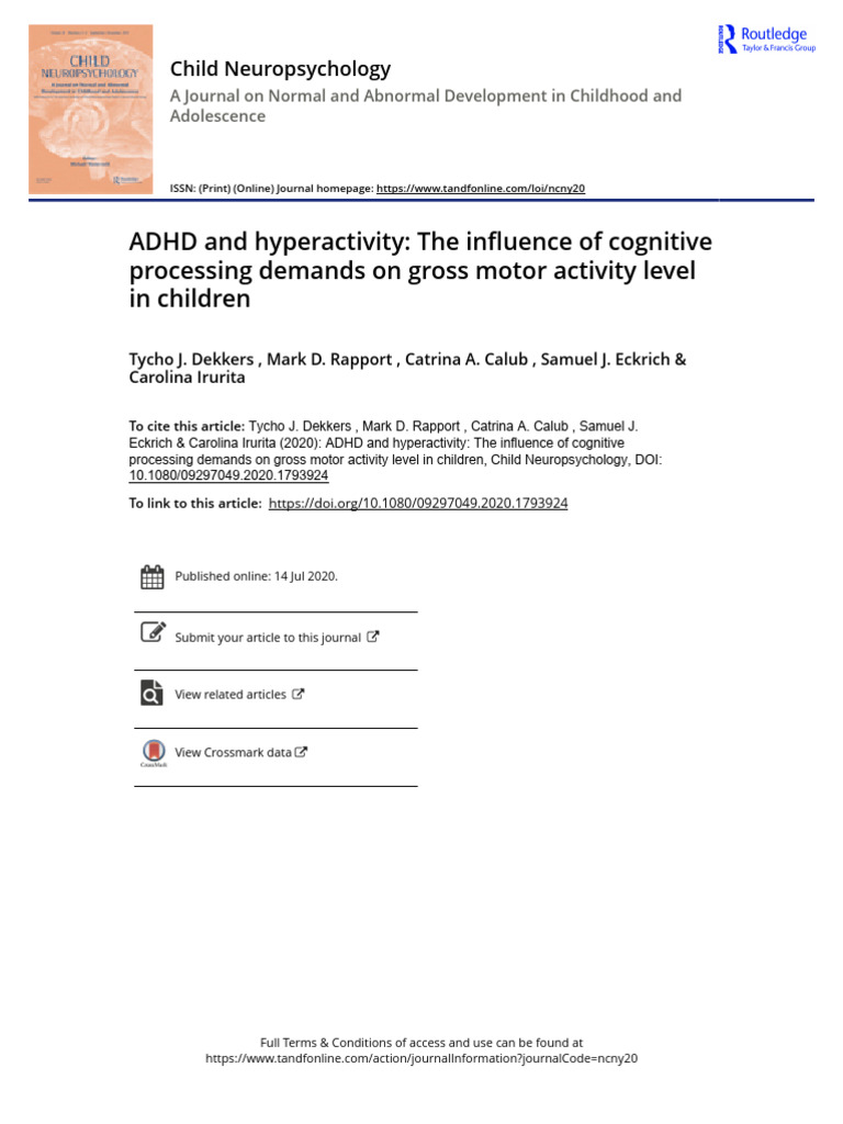 ADHD and hyperactivity- The influence of cognitive processing demands on gross motor activity ...