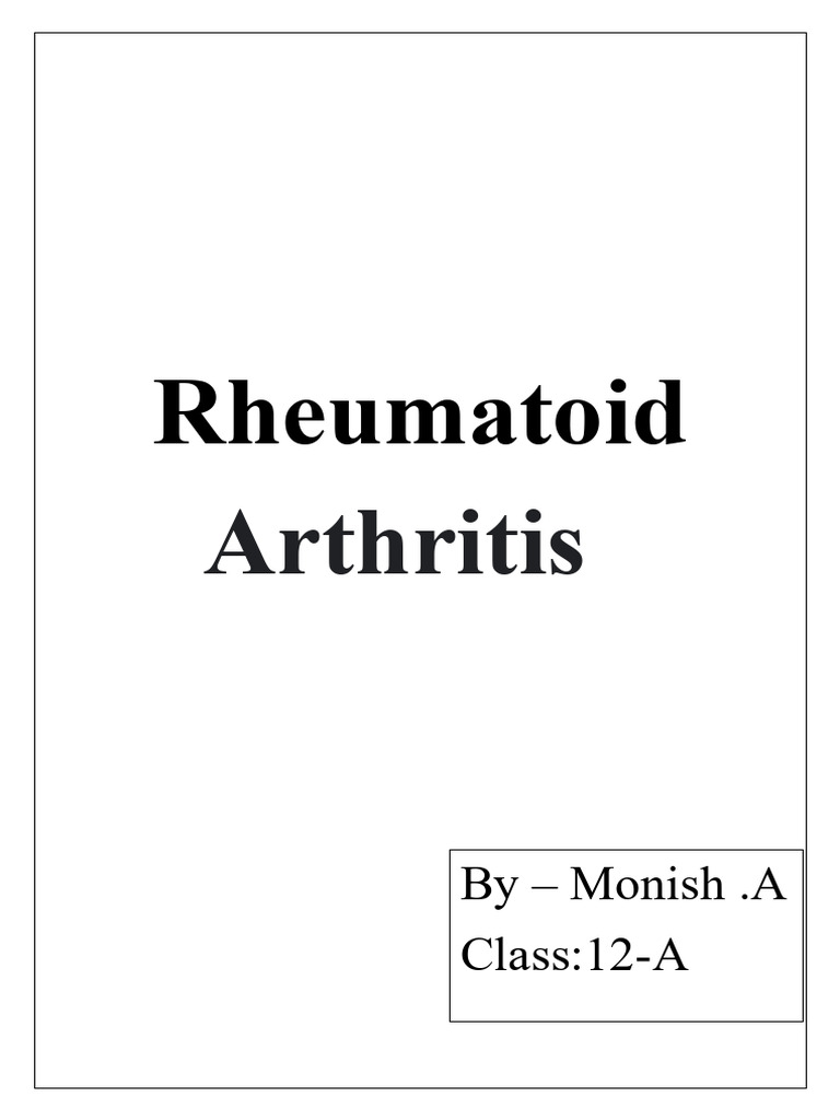 Rheumatoid Arthritis Bio Project 3 | PDF | Rheumatoid Arthritis | Arthritis