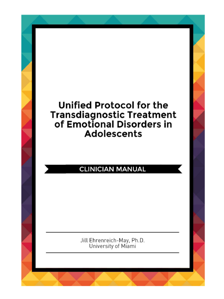 Adolescent Unified Protocol Manual | PDF | Mental Disorder | Anxiety