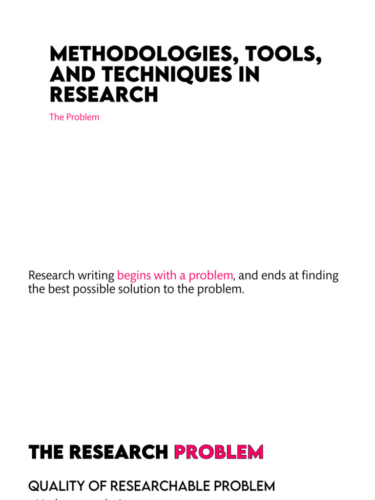 Lecture 02 - Part 1 - Methodologies, Tools, and Techniques in Research | PDF