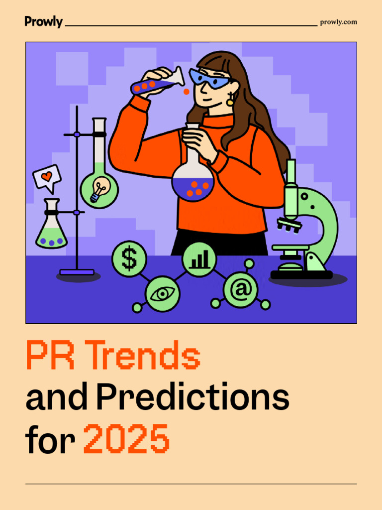 Prowly's Guide to PR Trends 2025 | PDF | Performance Indicator ...