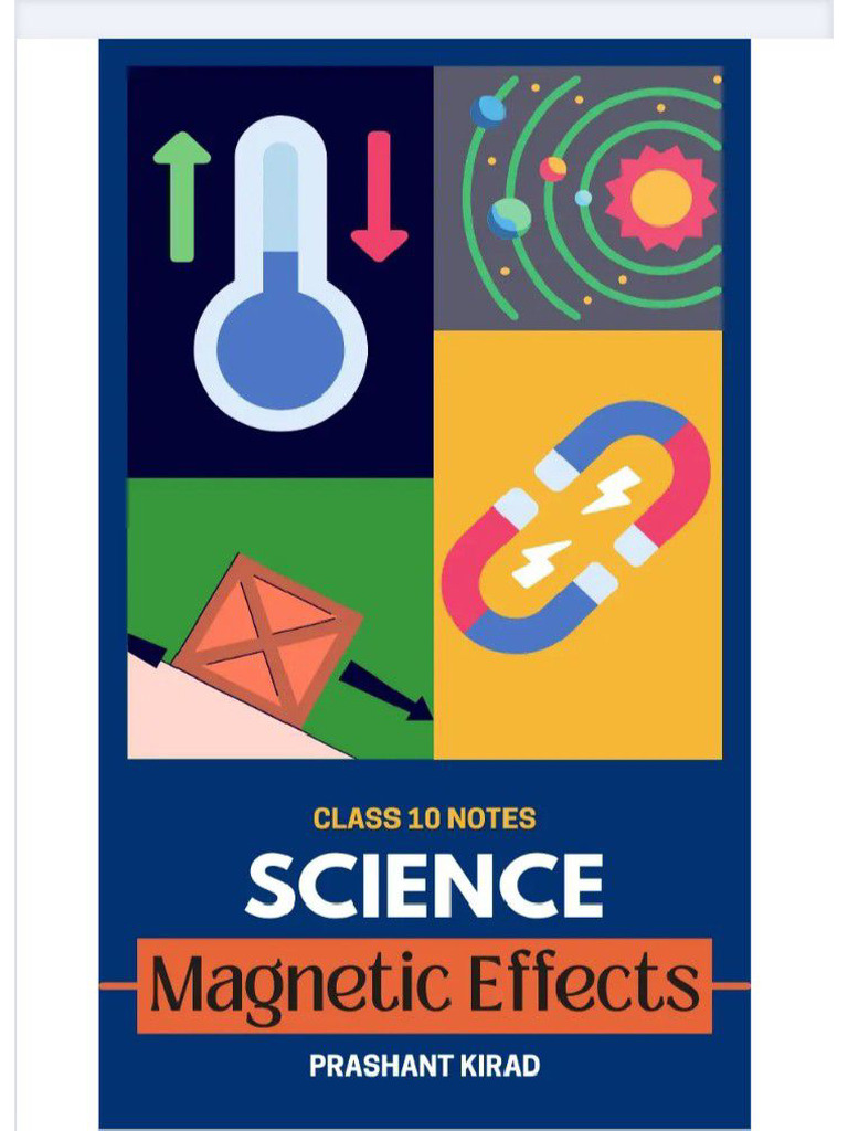 Class 10 Magnetic Effect of Electric Current Notes | PDF