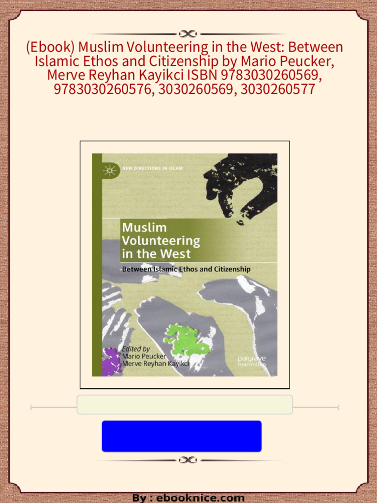 Download Complete (Ebook) Muslim Volunteering in the West: Between ...