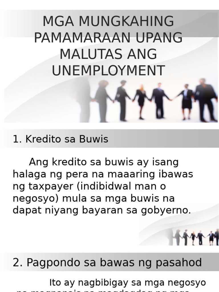 4 Mga Mungkahing Pamamaraan Upang Malutas Ang Unemployment | PDF