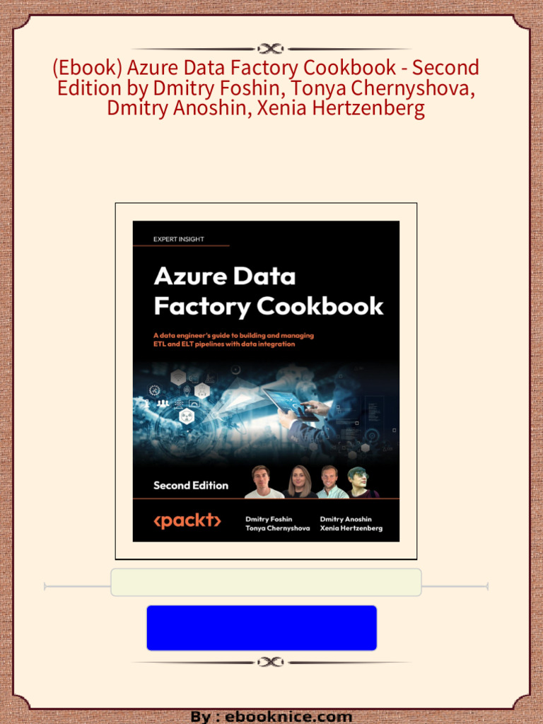 Where can buy (Ebook) Azure Data Factory Cookbook - Second Edition by ... Where can buy (Ebook) Azure Data Factory Cookbook - Second Edition by ...