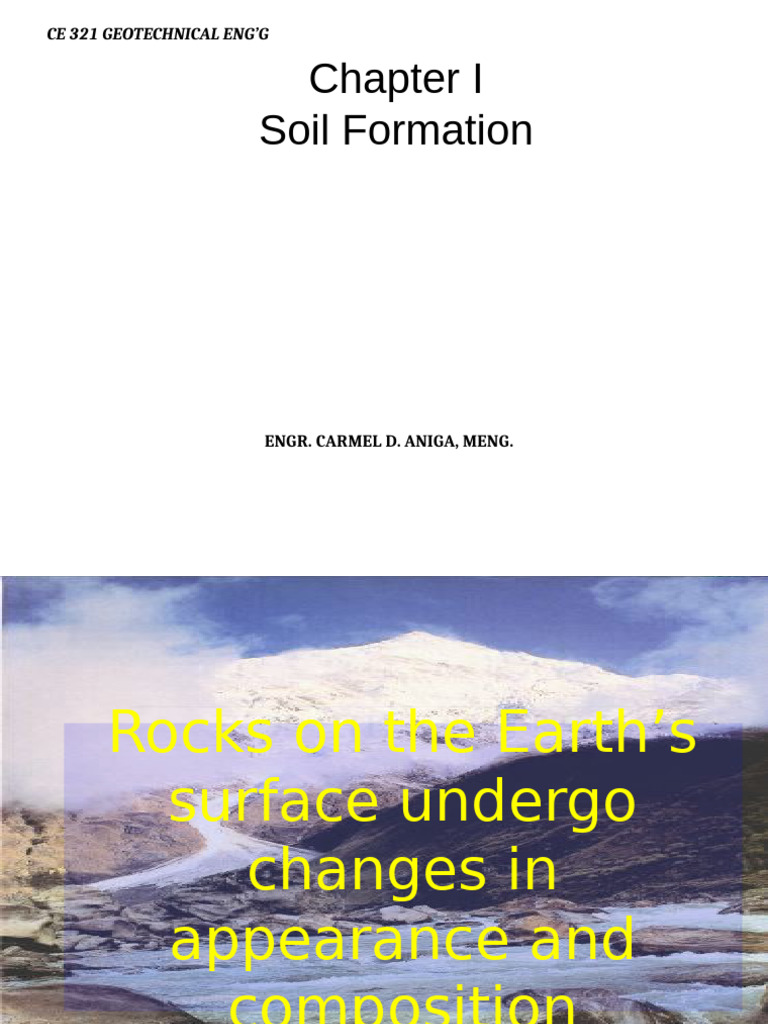 Ce321 Geo Lec Chap1 Soil Formation.ppt | PDF | Weathering | Soil