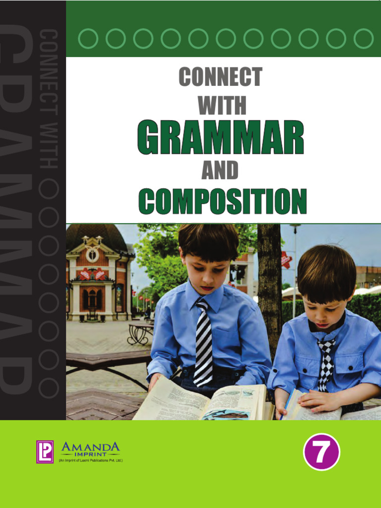 Connect with Grammar VII Guide | PDF | Subject (Grammar) | Adjective