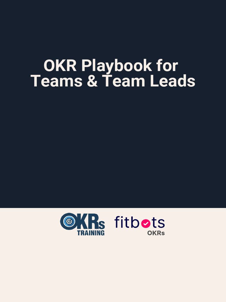 OKR Playbook for Teams & Leads | PDF | Motivation | Motivational