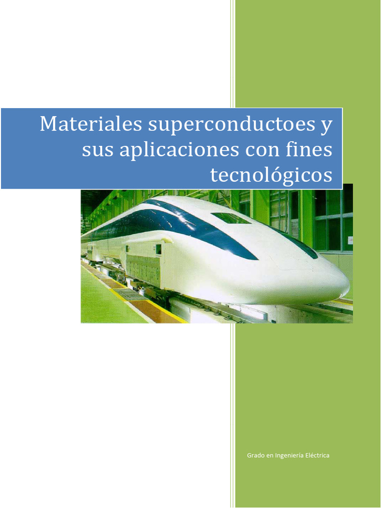 Materiales Superconductores y Sus Aplicaciones | PDF | Superconductividad | Corriente eléctrica