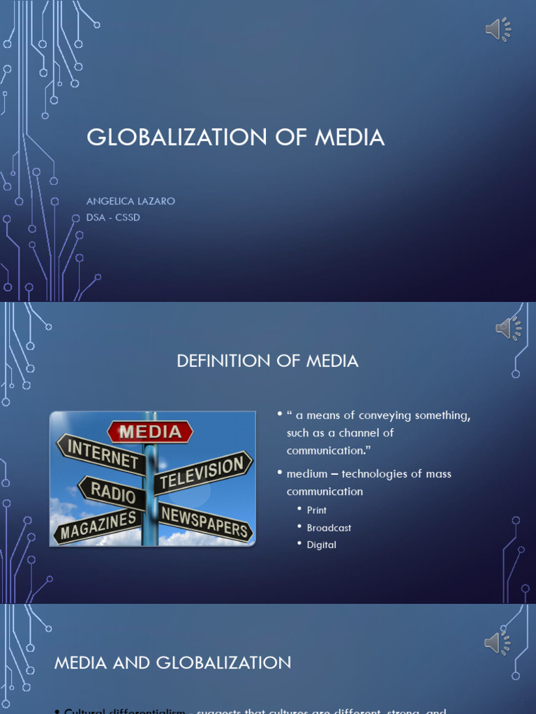 Lesson 6 - Globalization of Media | PDF | Globalization | Economies