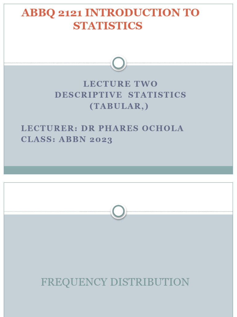 Week 2 - 3 Descriptive 1 Statistics (TABULAR, REPRESENTATION) (1) .PPTM ...