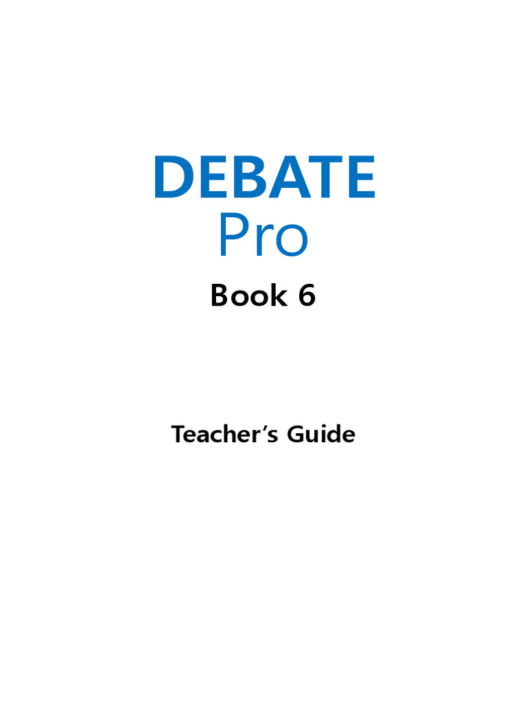 Debate Pro Book 6 Teachers Guide | PDF | Reading Comprehension | Tourism