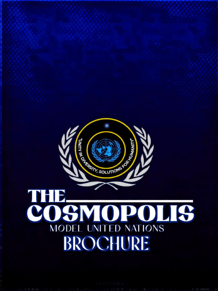 The Cosmopolis Mun 2025 ; Brochure | PDF