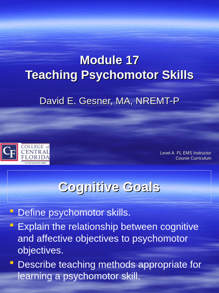 Module 17 Teaching Psychomotor Skills | PDF | Curriculum | Learning