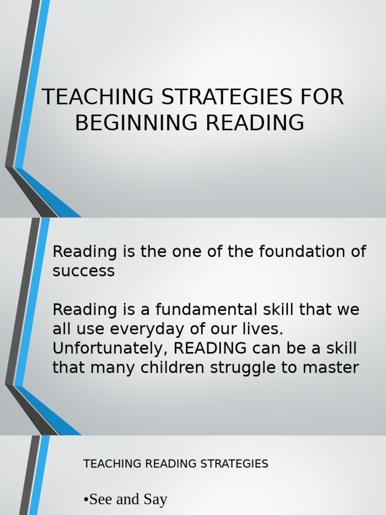 Teaching Strategies For Beginning Reading Report | PDF