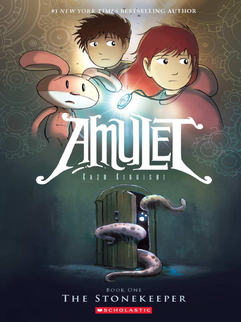 The Stonekeeper Amulet 1 - Kazu Kibuishi | PDF