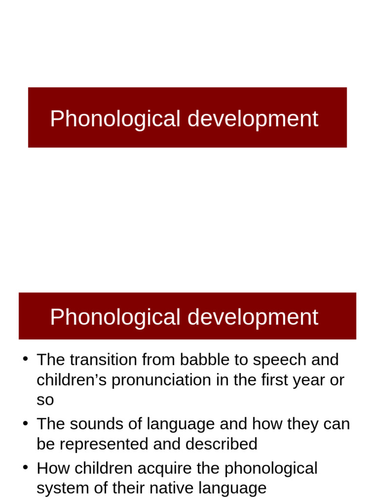 Phonological Development Stages | PDF | Human Communication | Linguistics