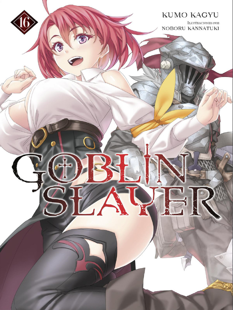 Goblin Slayer Volumen 16 | PDF | Duendes | Lanza