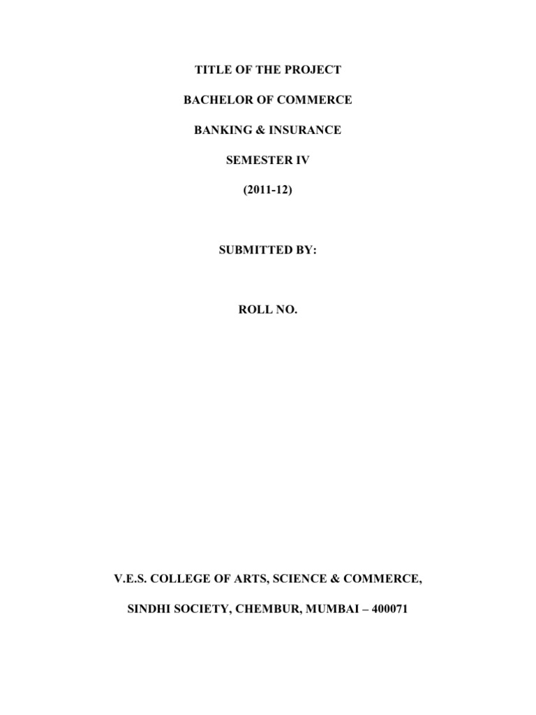 Title of The Project Bachelor of Commerce Banking & Insurance Semester ...