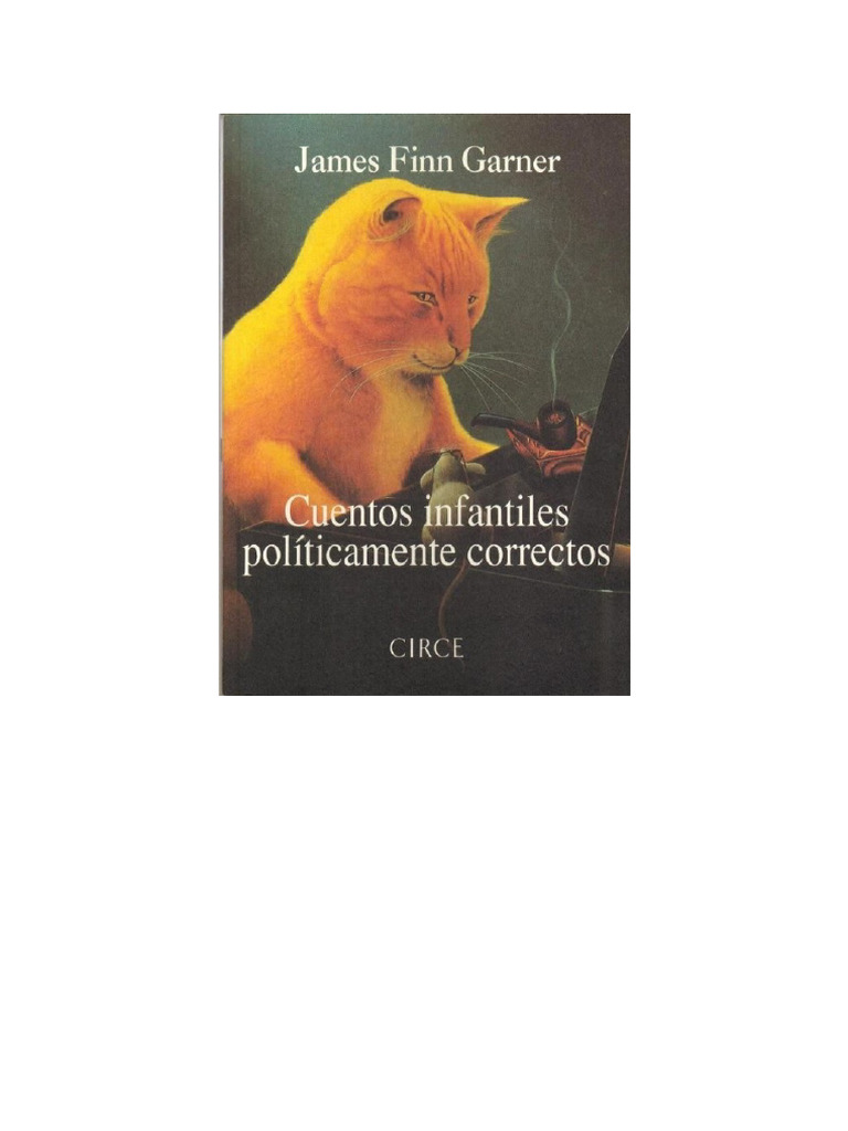 Cuentos Infantiles Políticamente Correctos - James Finn Garner | PDF ...