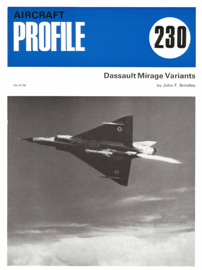 Aircraft Profile 230 - Dassault Mirage Variants | PDF