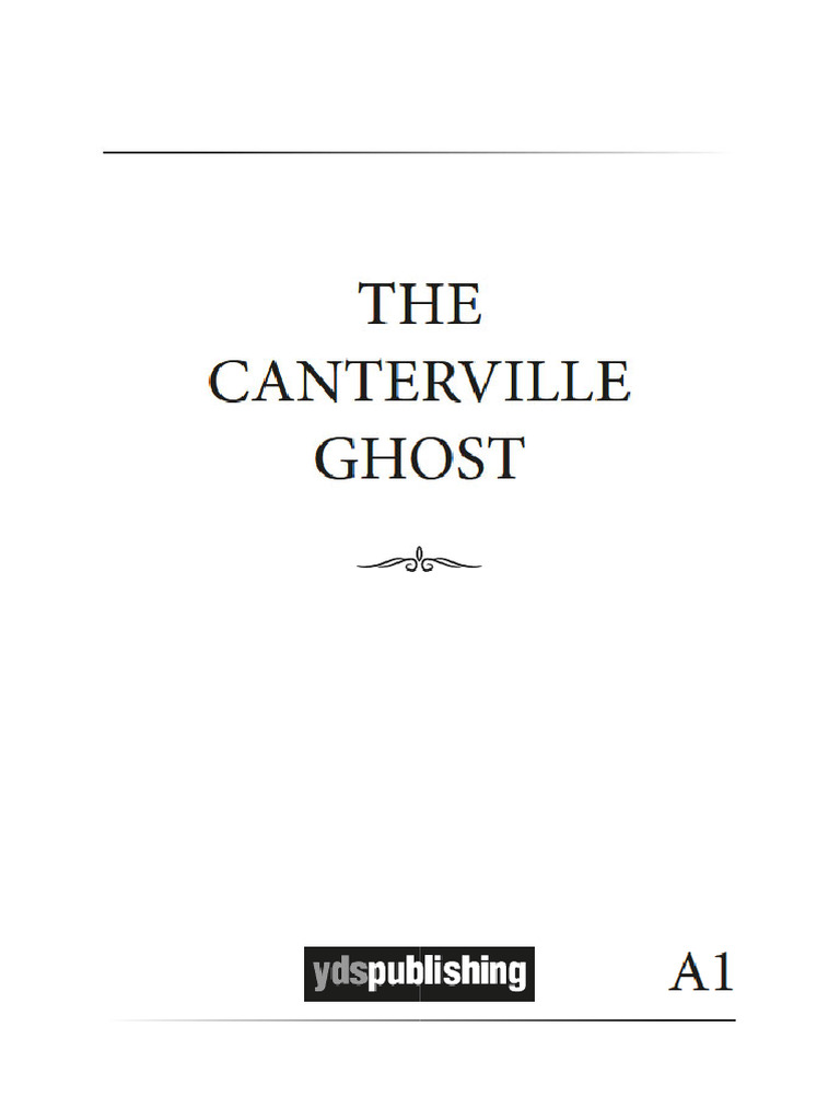 A1 - The Canterville Ghost (Chapter 1) | PDF