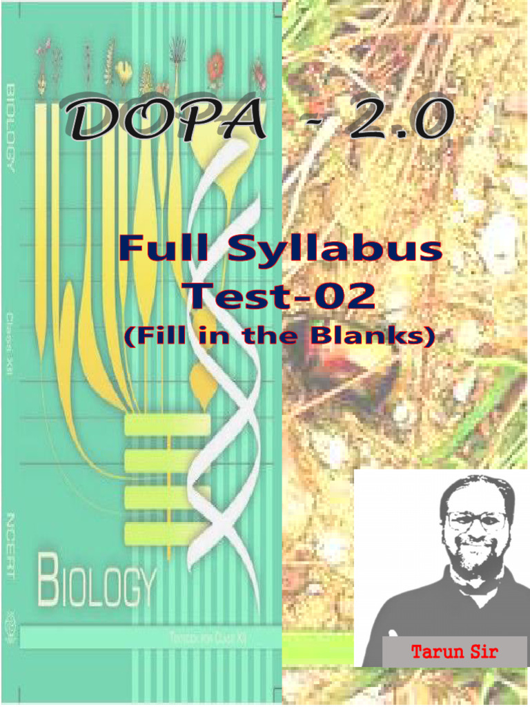 Dopa - 2.0 - Fill in The BLanks (Full Syllabus) | PDF | Biology