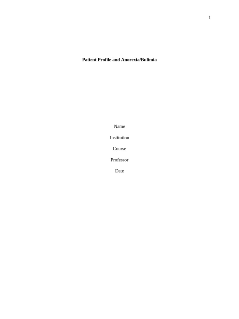 Patient Profile and Anorexia - Edited | PDF | Anorexia Nervosa ...