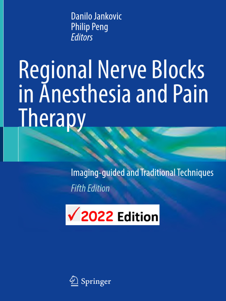 Regional Nerve Blocks 2022 | PDF | Anesthesia | Clinical Medicine