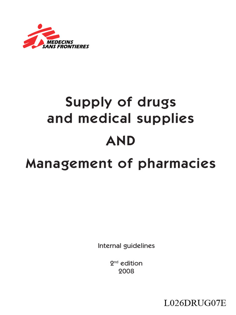 MSF Drug Supply Management Guidelines | PDF | Pharmacy | Medical Device