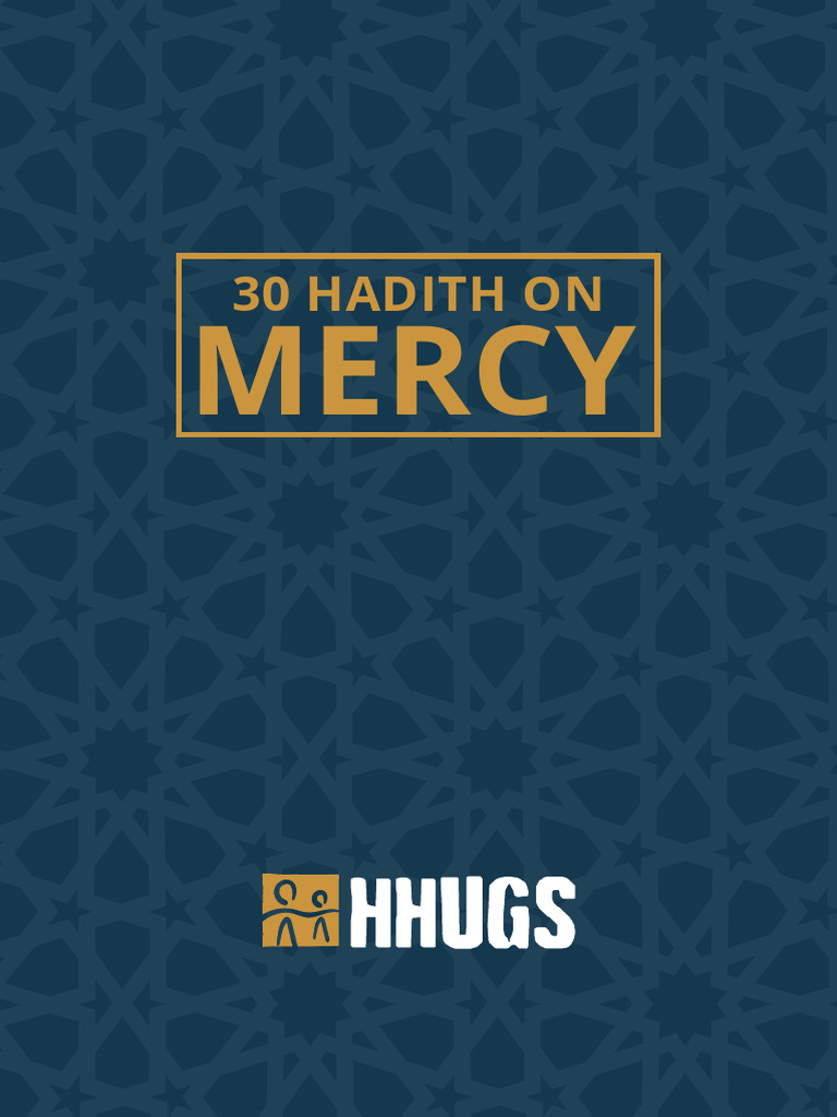 Hhugs 30 Hadith On Mercy | PDF | God In Islam | Prophets And Messengers ...