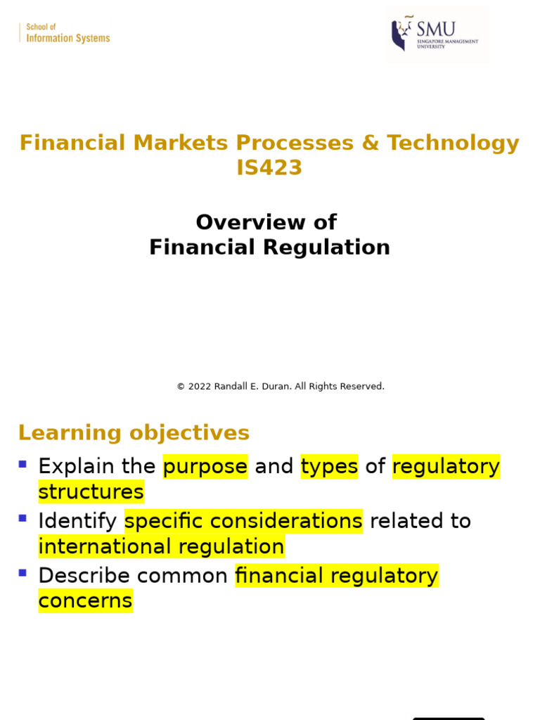 Financial Regulation Overview IS423 | PDF | Business | Financial Regulation