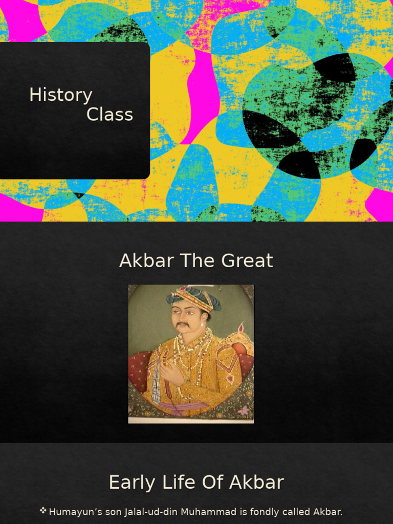 Akbar the Great: Life and Achievements | PDF