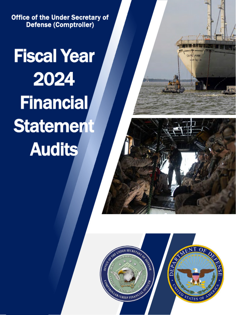 Fiscal Year 2024 Department of Defense Financial Statement Audit Fact Sheet | PDF | Audit ...