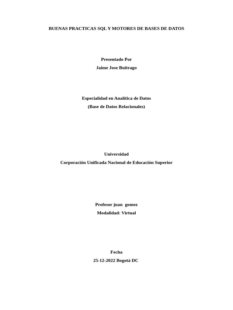 Buenas Practicas SQL y Motores de Bases de Datos | PDF | SQL ... Buenas Practicas SQL y Motores de Bases de Datos | PDF | SQL ...