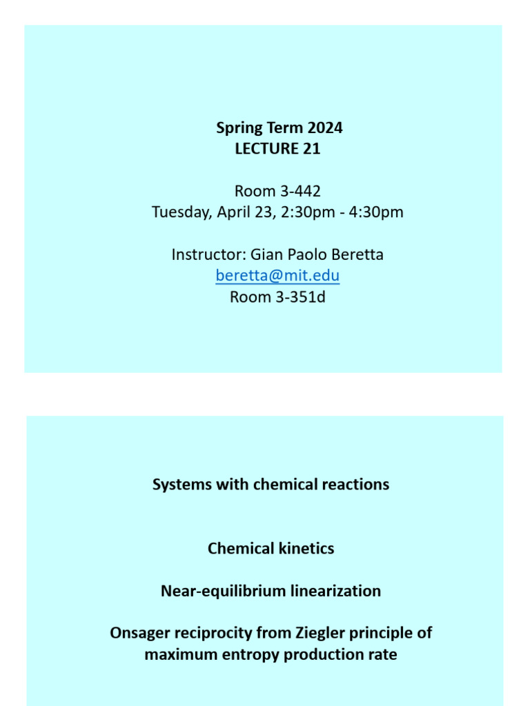 Lecture 21 - Introduction To Nonequilibrium Theory, Onsager Reciprocity and Maximum Entropy ...
