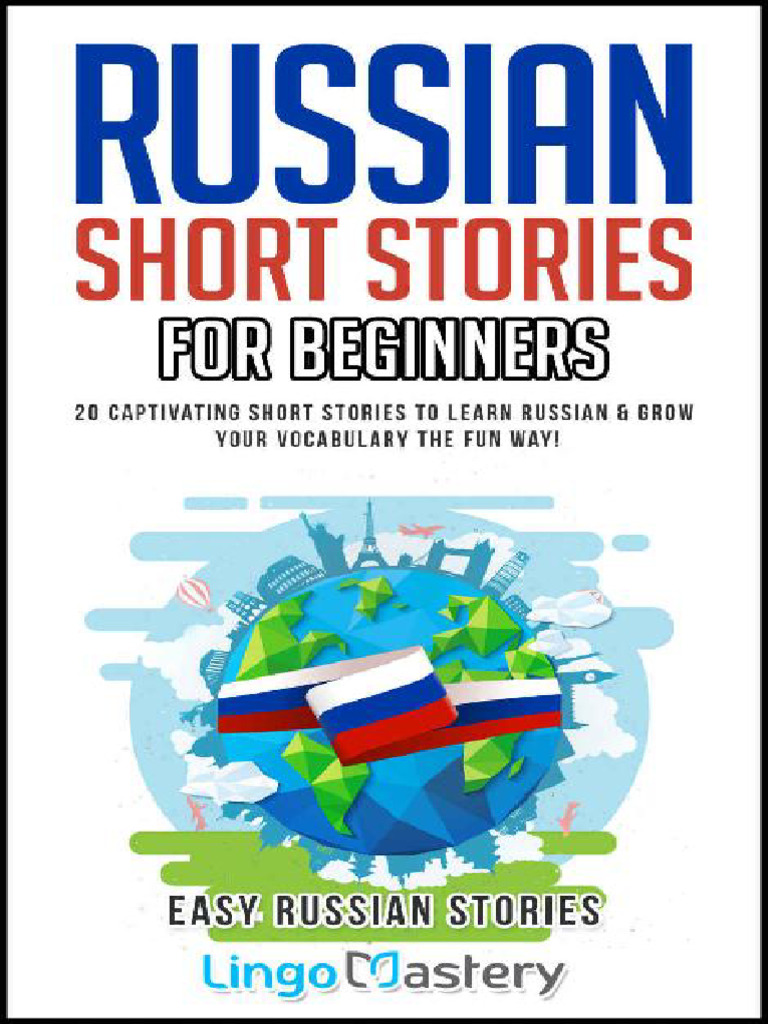 Russian Short Stories For Beginners 20 Captivating Short Stories To ...