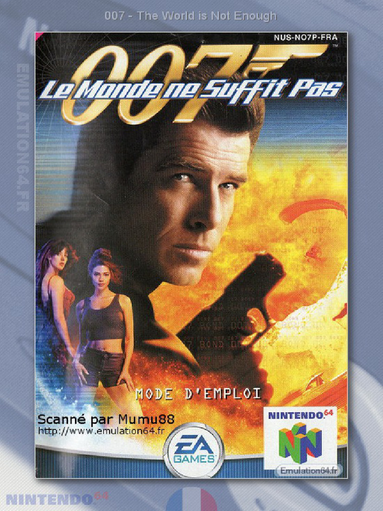 N64 - 007 - The World Is Not Enough (Francais) | PDF