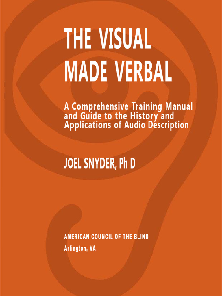 Audio Description Training Manual | PDF | Visual Impairment | Eye
