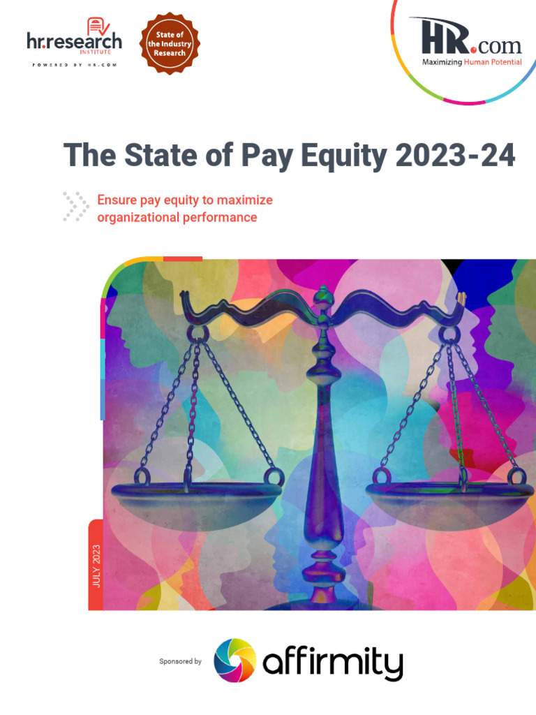 The State of Pay Equity 2023 24 Research Report HRCOM Affirmity | PDF ...