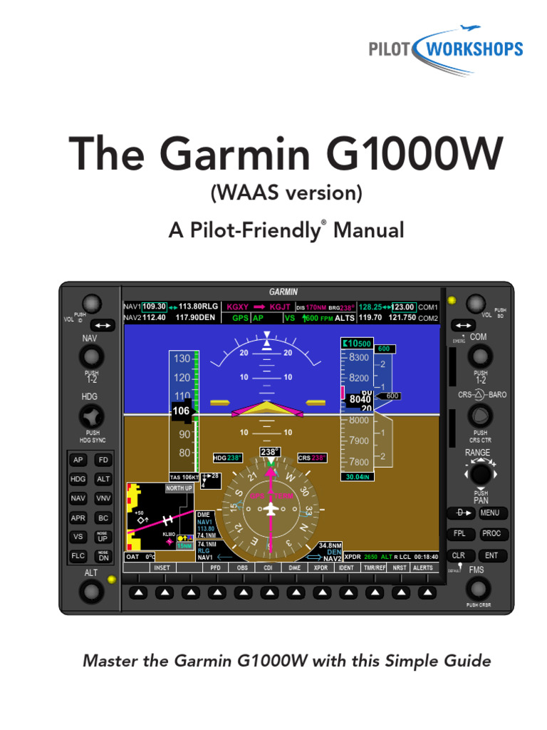 The Garmin G1000W (WAAS Version) - A Pilot-Friendly Manual (2018) | PDF ...