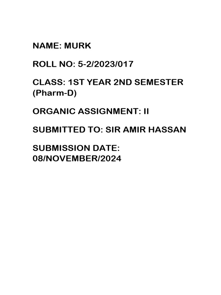 Organic Assignment II - Murk | PDF | Amine | Amide