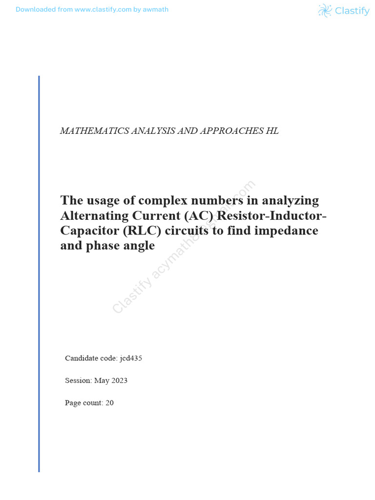 The Usage of Complex Numbers in Analyzing Alternating Current (AC ...