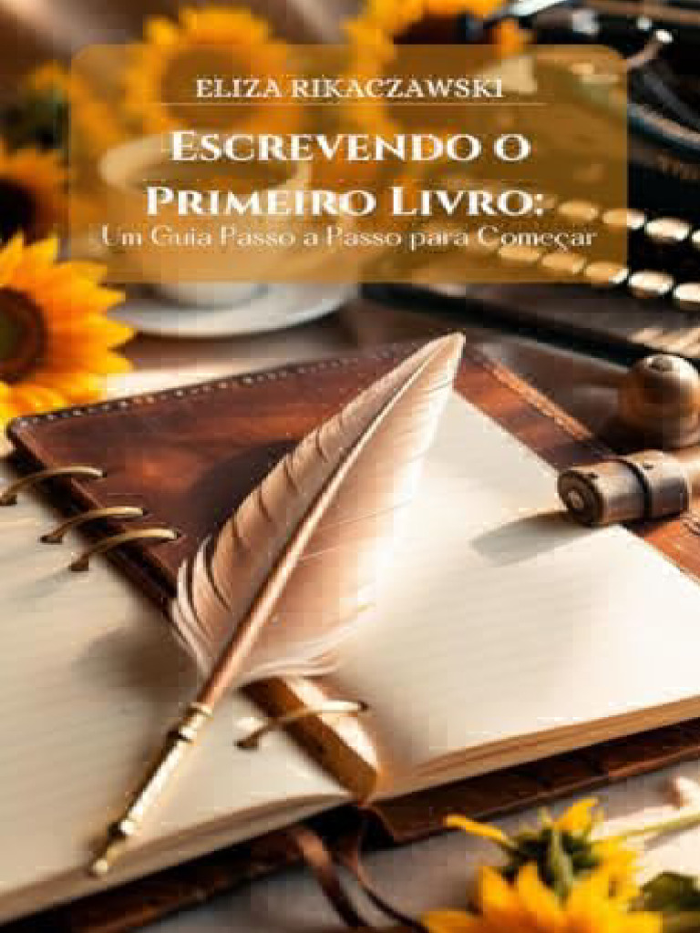 Resumo Escrevendo Livro Guia Passo Passo Comecar 9e86 | PDF