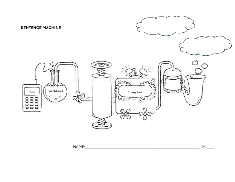 Sentence Machine NEED - WANT - TO FILL OUT | PDF