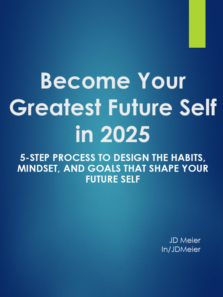Future Self Process - 2 | PDF | Habits | Self