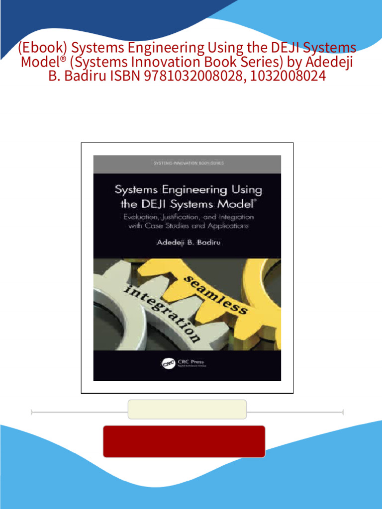 (Ebook) Systems Engineering Using The DEJI Systems Model® (Systems Innovation Book Series) by ...