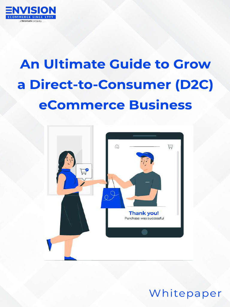 Guide To Grow A d2c Ecommerce Business | PDF | Retail | E Commerce